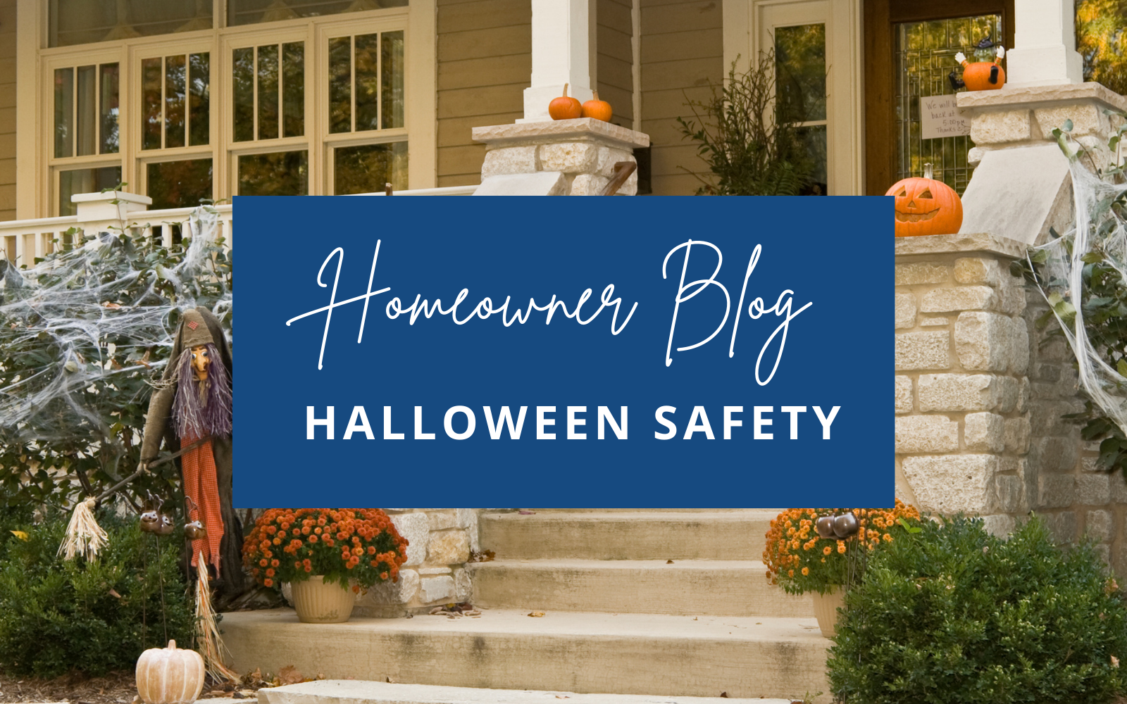 Halloween Homeowner Safety Tips - Move Concierge (formerly Utility ... Halloween Homeowner Safety Tips - Move Concierge (formerly Utility ...